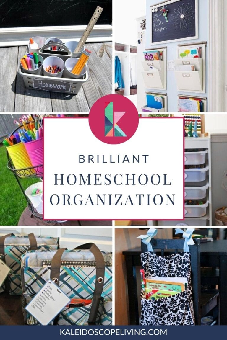 Brilliant Homeschool Organization Ideas | Kaleidoscope Living